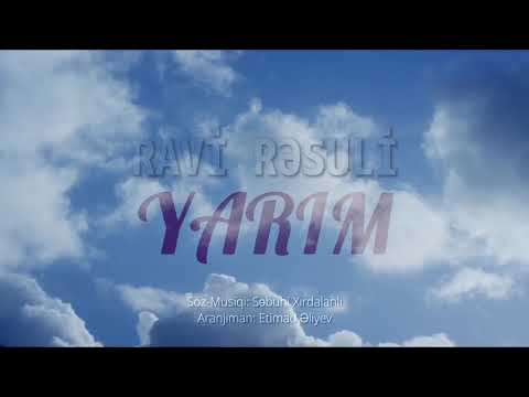 Ravi Rəsuli - Yarım  (2019)