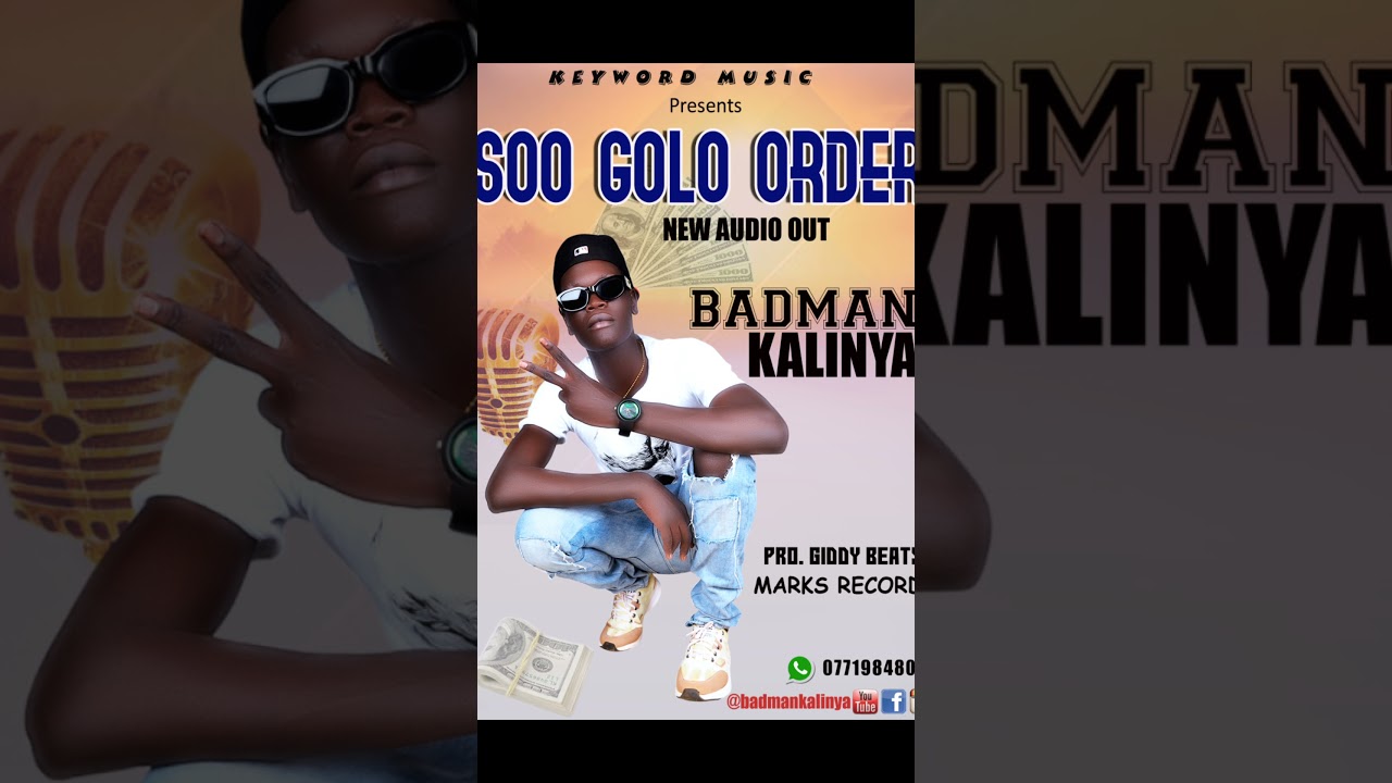 Soo Golo Order by Badman Kalinya - YouTube