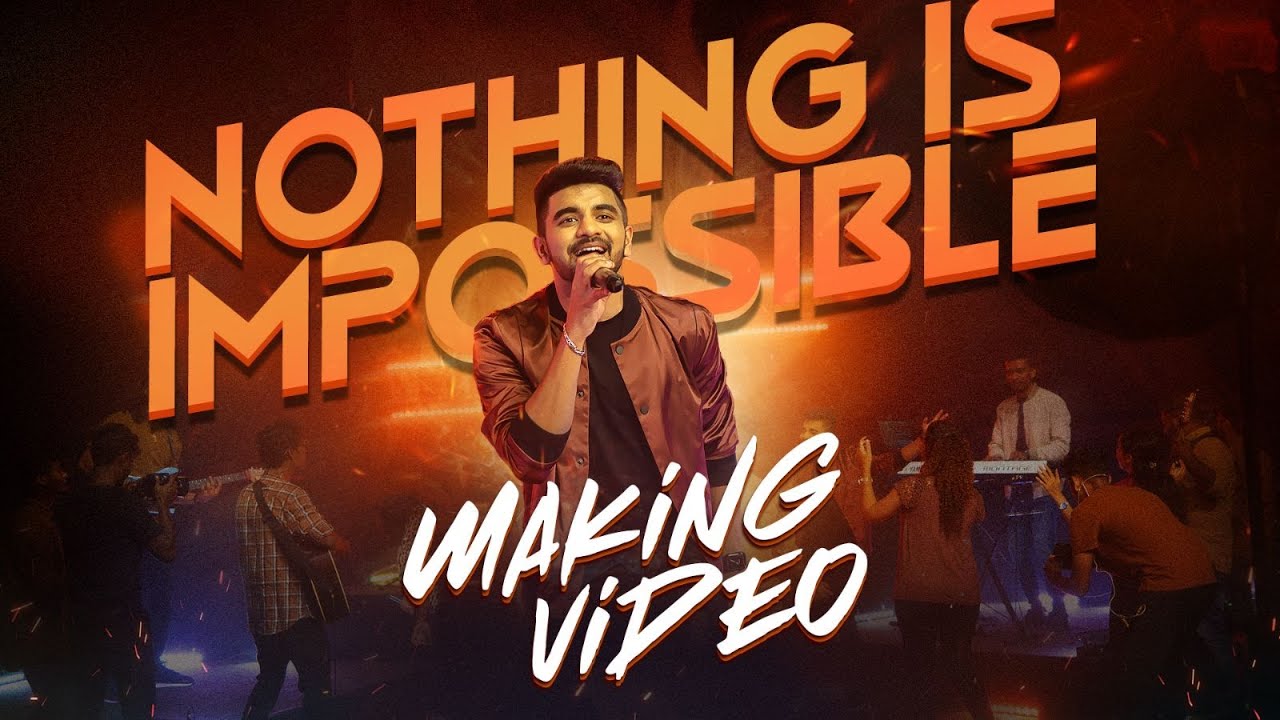 MAKING OF NOTHING IS IMPOSSIBLE | BENNY JOHN JOSEPH | GRACIA | NEW CHRISTIAN WORSHIP SONG - YouTube
