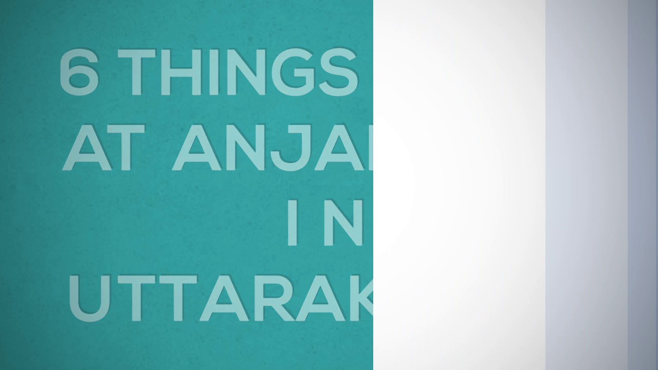 Six things to do at Anjanisain in Tehri Garhwal, Uttarakhand - YouTube