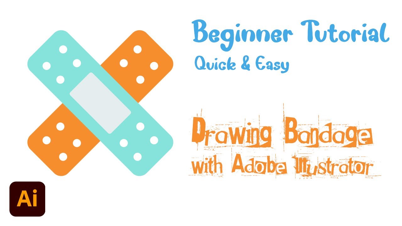 Draw Quick Bandage with Adobe Illustrator - YouTube