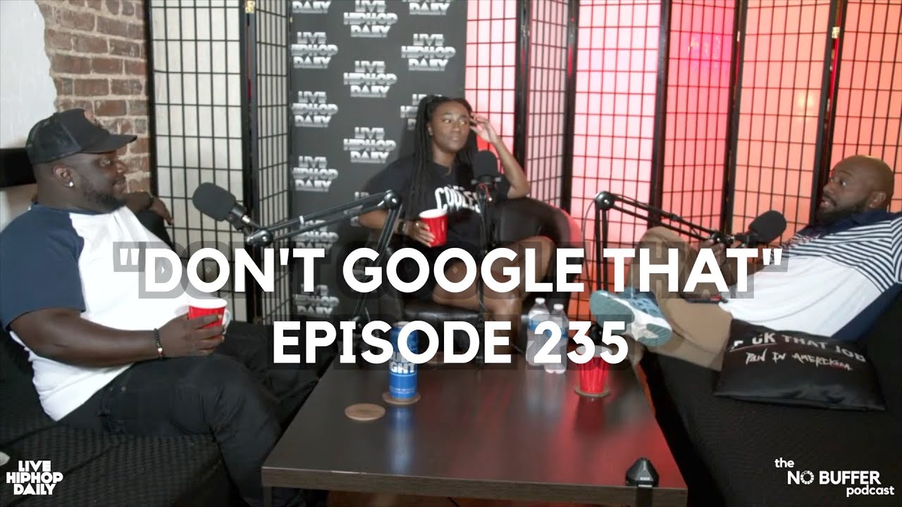 The No Buffer Podcast: Episode 235: Don't Google That - YouTube