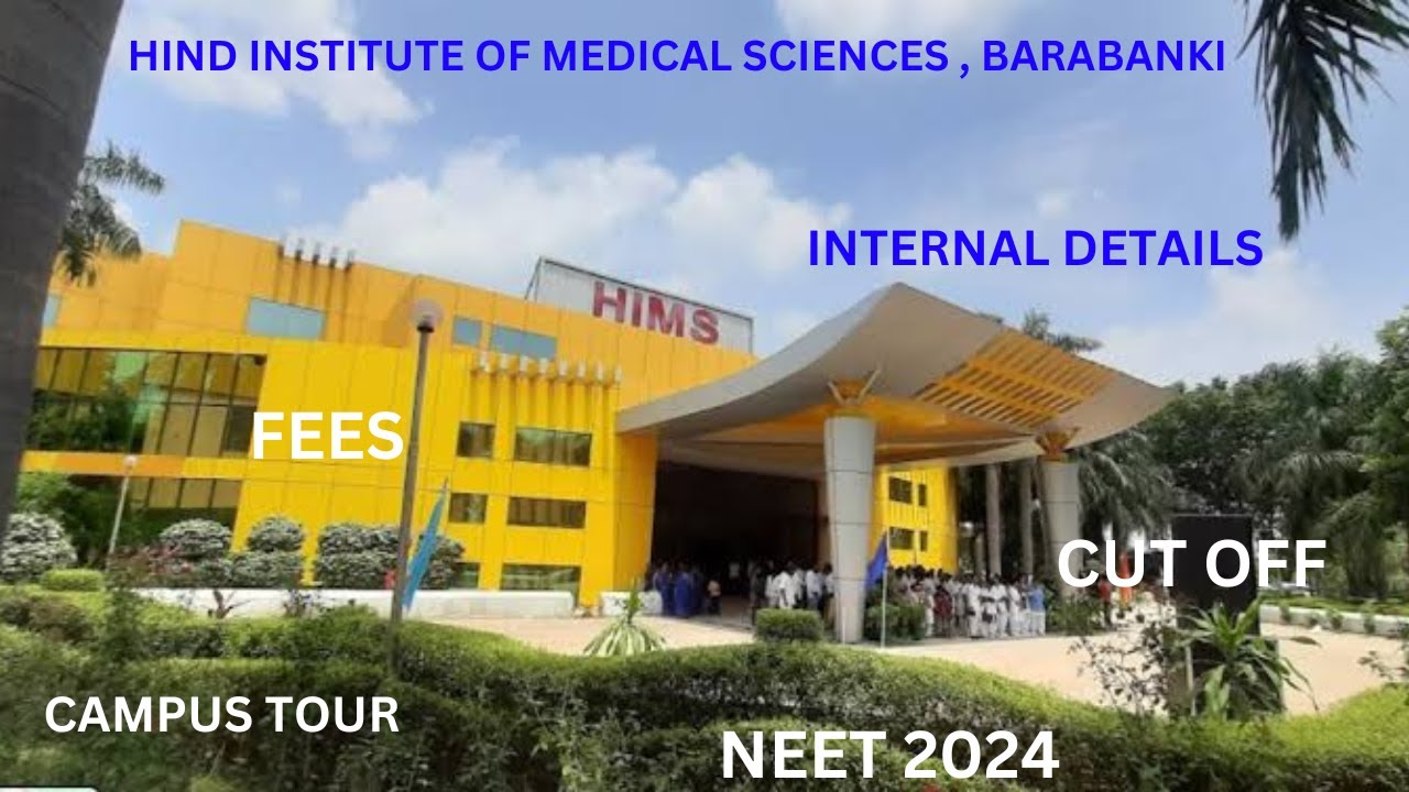 Hind Institute of Medical Sciences Barabanki || Campus Tour || Internal ...