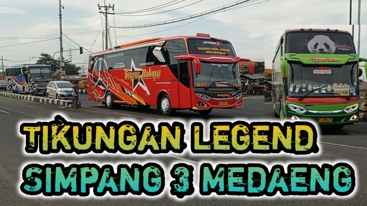 Tikungan Legend Simpang Tiga Medaeng..Hiruk pikuk bus Menuju Terminal ...