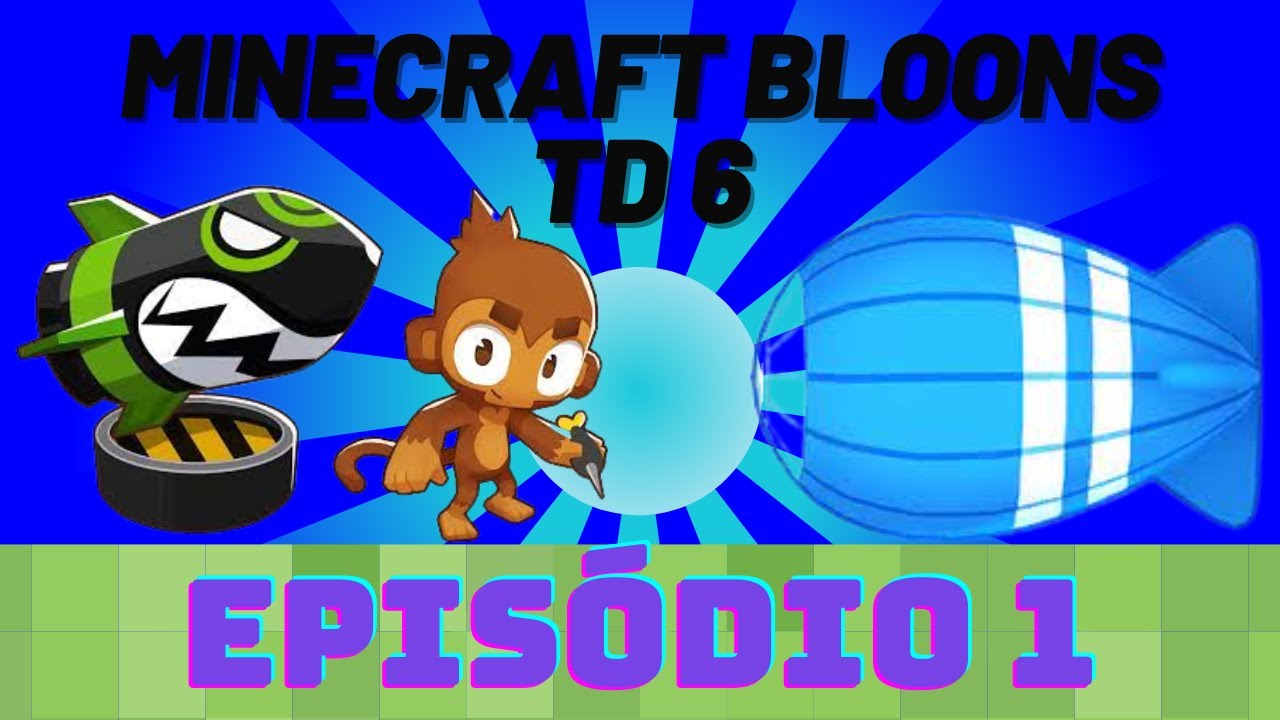 Bloons TD no Minecraft! EP. 1 - YouTube