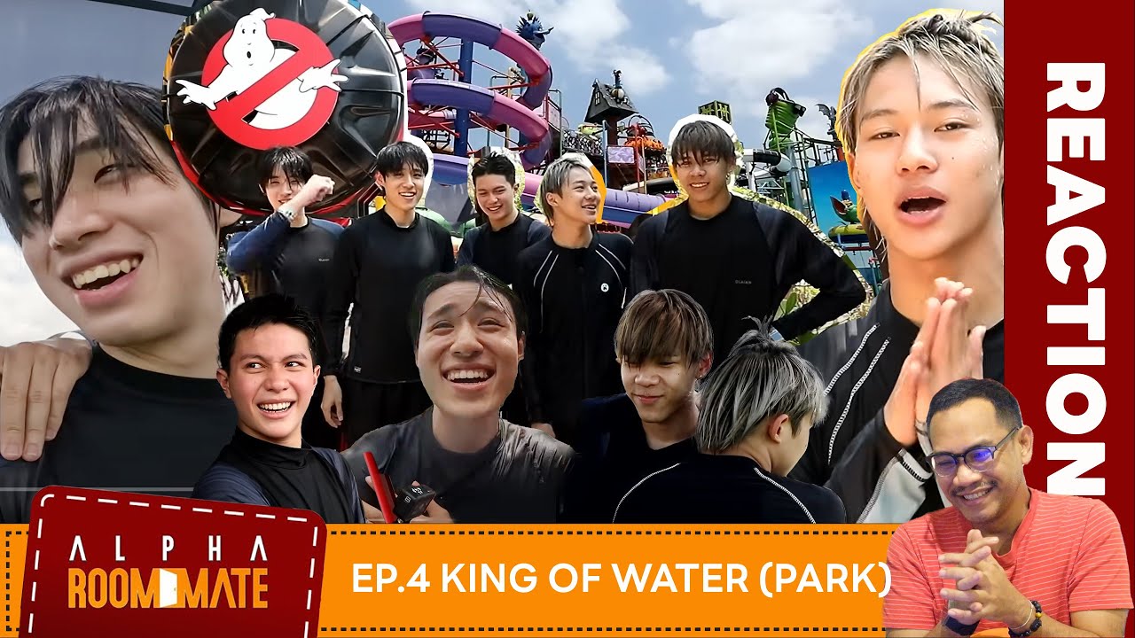 REACTION | Alpha Roommate EP.4 | KING OF WATER (PARK) | STUDIO JOEY - YouTube