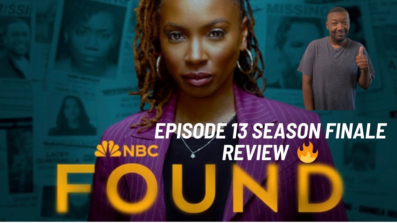 Found Season Finale Review Episode 13 - YouTube