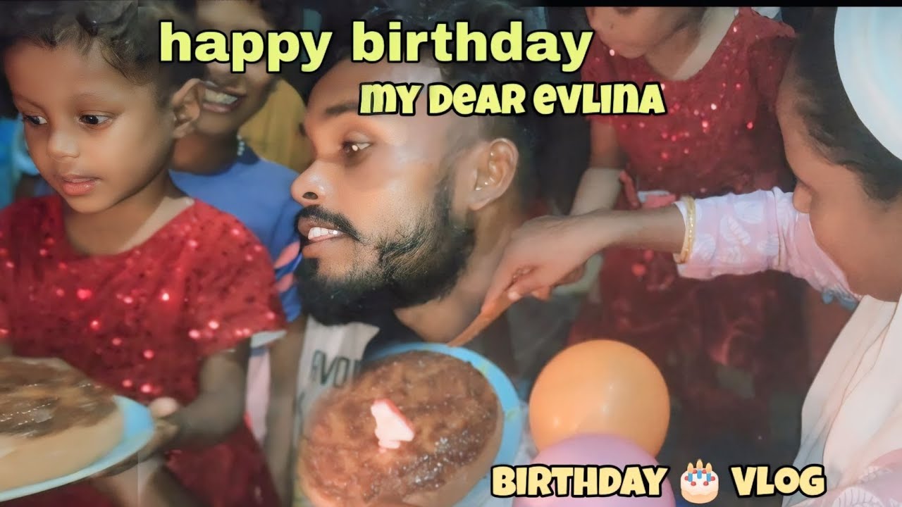 Evlina Ka birthday celebration|| happy birthday 🎂|| punavlogs - YouTube