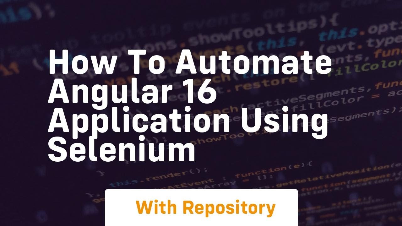 how to automate angular 16 application using selenium - YouTube how to automate angular 16 application using selenium - YouTube