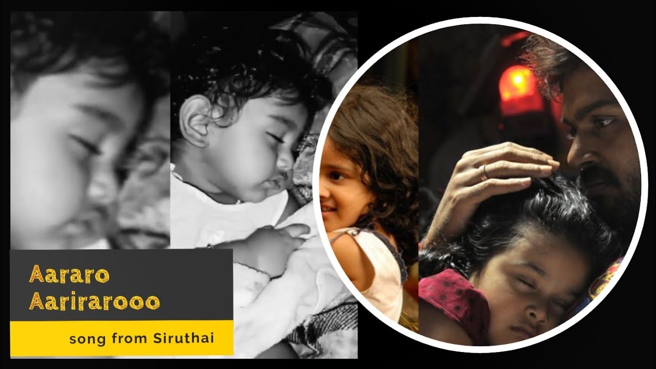 Aaraaro Aariraro Song from #siruthai Movie - Repeat Mode 💤😴 Thalattu ...