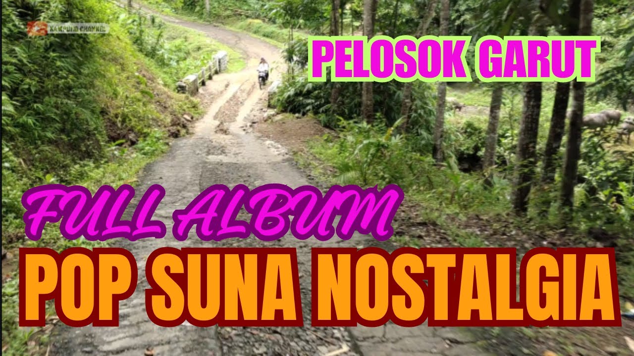 LAGU SUNDA LAWAS - KUMPULAN LAGU POP SUNDA NOSTALGIA PALING ENAKNAK DI ...