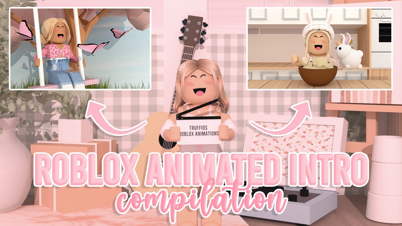 My Roblox Animated Intro Compilation ‧₊˚ - YouTube