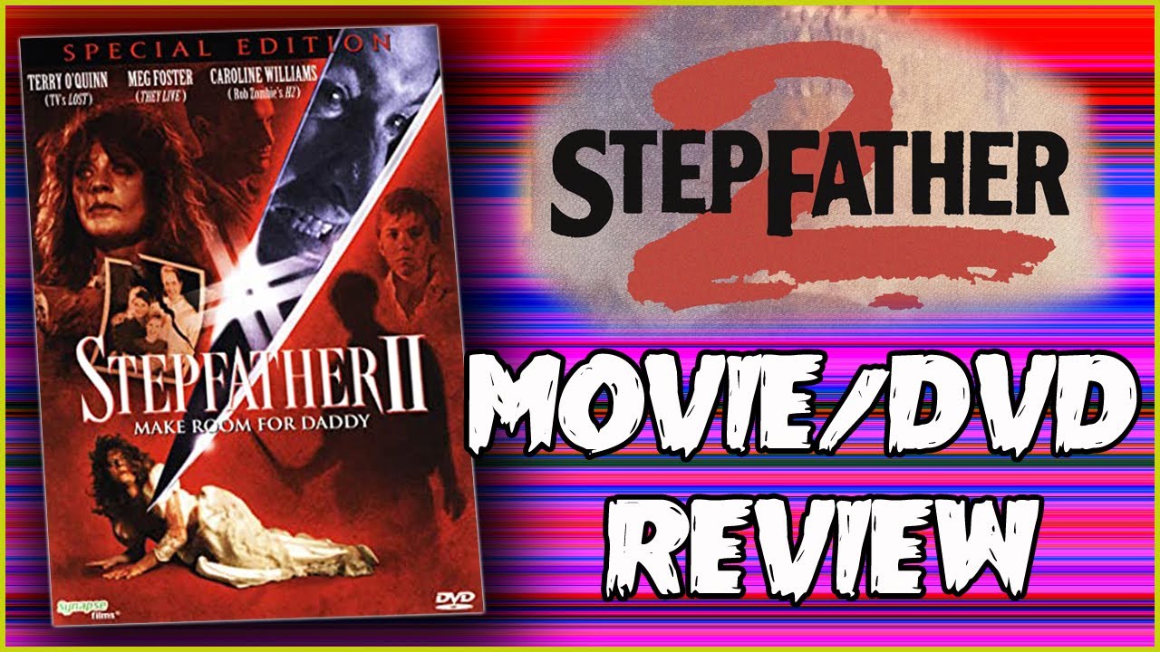 Stepfather 2 | Movie/DVD Review | Synapse Films |Christian Hanna Horror ...