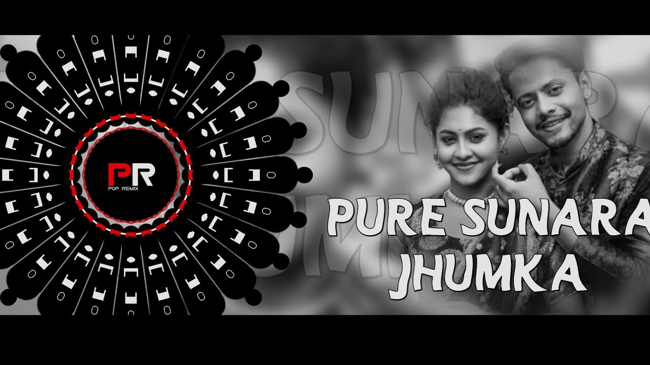 PURE SUNARA JHUMKA - ODIA DJ (EDM X TAPORI ) DJ SUMAN EXCLUSIVE X DJ RAJESH X POP REMIX BBSR ...