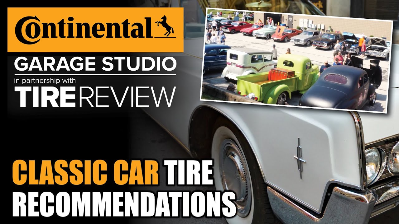 How to Recommend the Right Tires to Classic Car Owners - YouTube