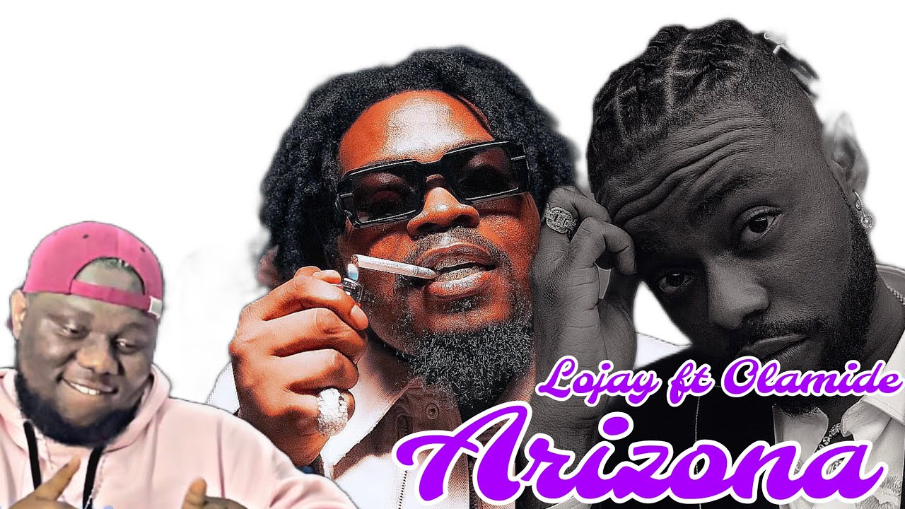 Lojay - Arizona ft Olamide Reaction Video - YouTube