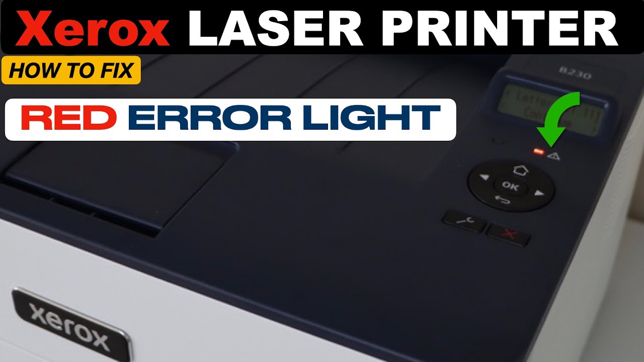 Xerox Printer Red Light Flashing Error Light Flashing YouTube