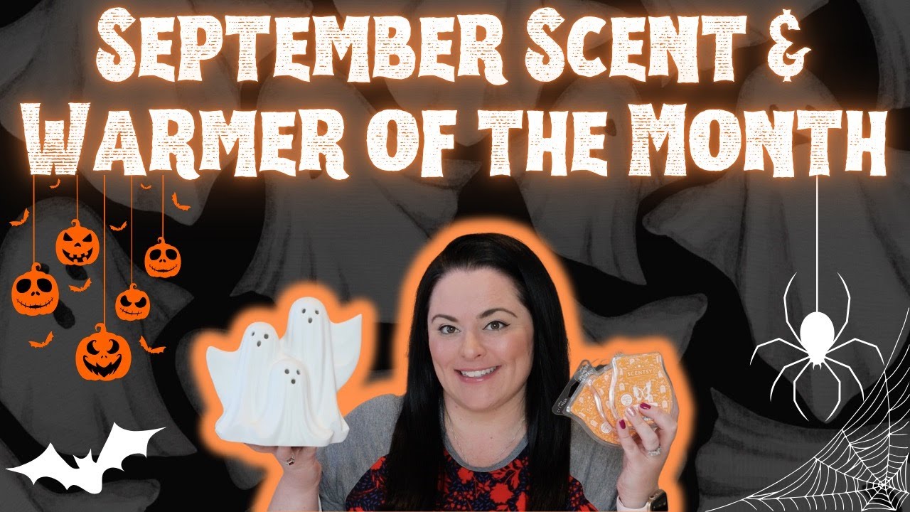 September Scent & Warmer of the Month - YouTube