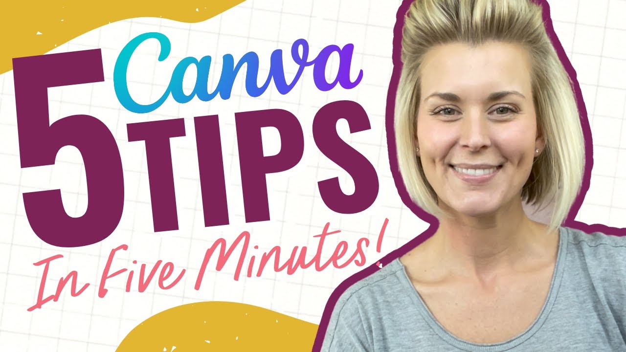 5 Canva Tips in 5 Minutes or Less! [DESIGN FASTER!] - YouTube