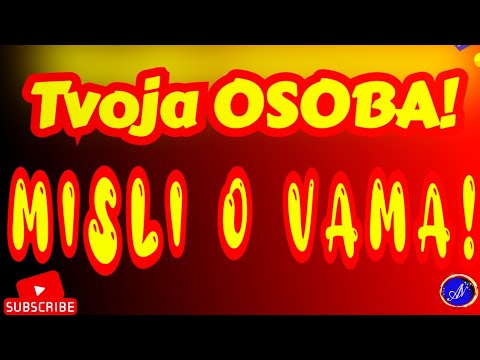 ŠTA MISLI O VAMA? ŽELI! Osoba o kojoj MISLITE! 