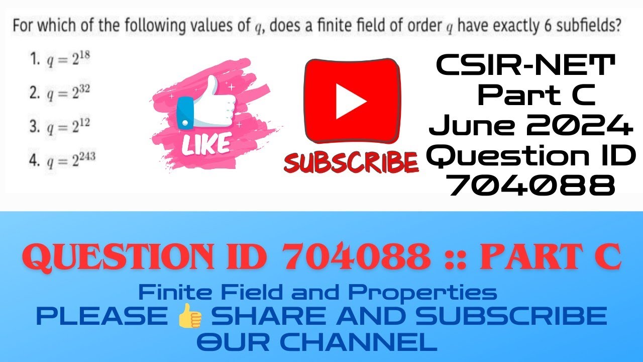 CSIRNET Mathematics June 2024 Solutions| QID 704088 #QID704088 # ...
