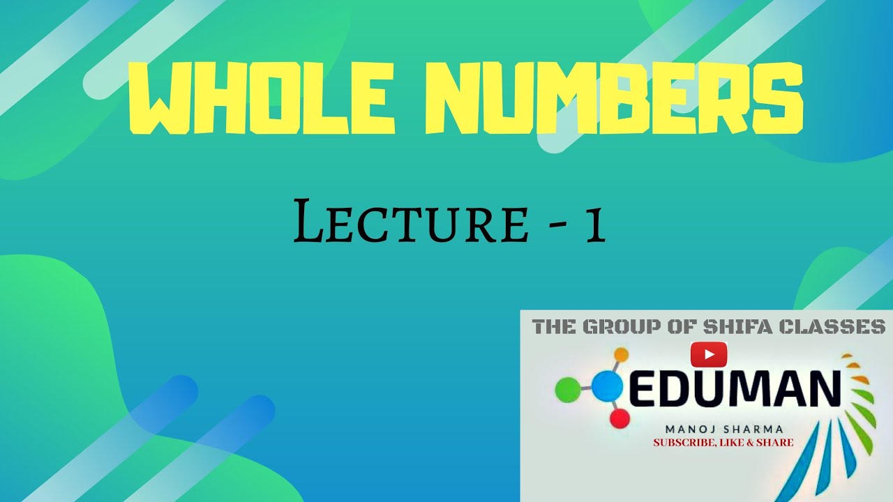 Whole Numbers L Lecture 1 L Mathematics L Operation On Whole Number L whole-numbers-l-lecture-1-l-mathematics-l-operation-on-whole-number-l
