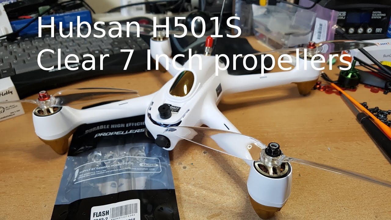 Hubsan H501S Clear 7 Inch Propellers - YouTube