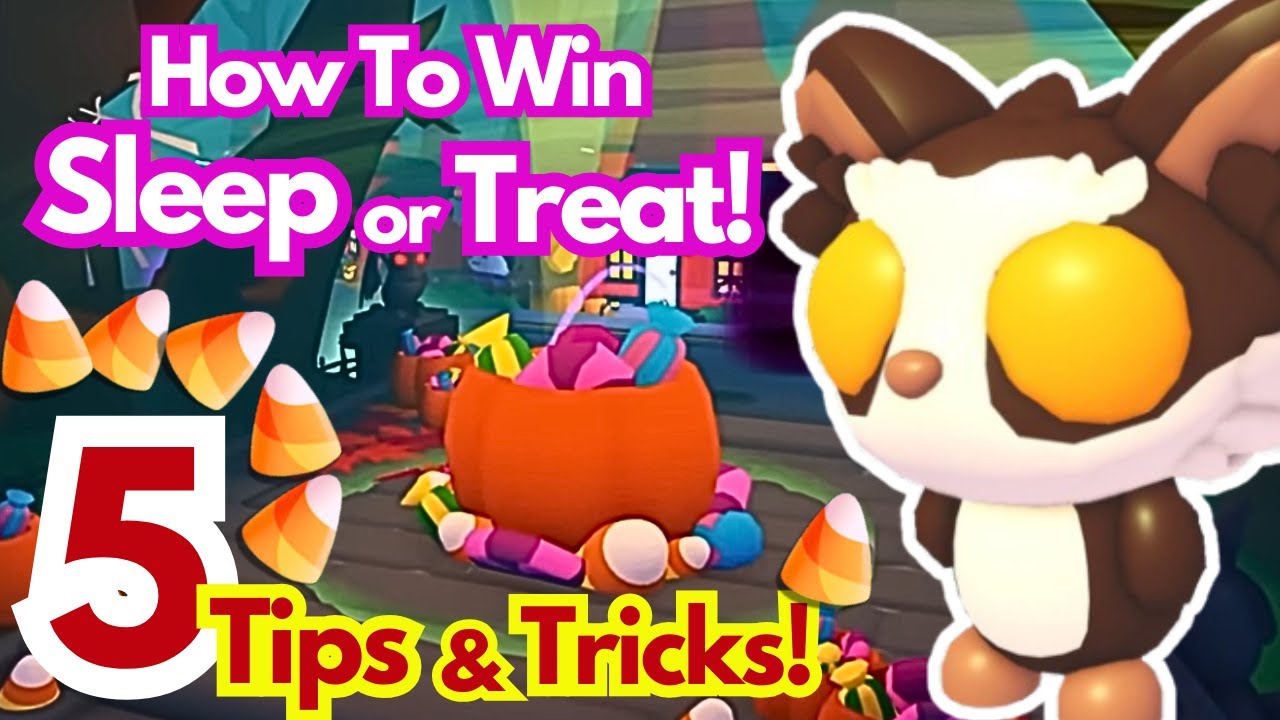 How to Play to Win Sleep or Treat in Adopt Me Using These 5 Tricks to ...