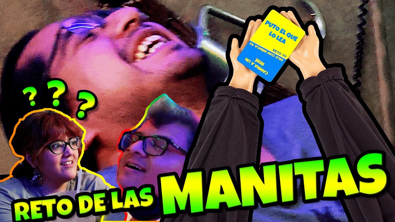 EL RETO DE LAS MANITAS - YouTube