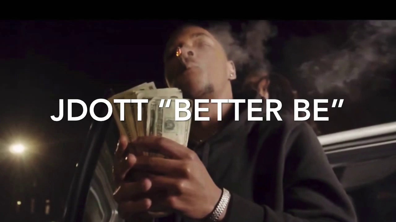 Jdott “Better Be)🎯Remix (official audio) - YouTube
