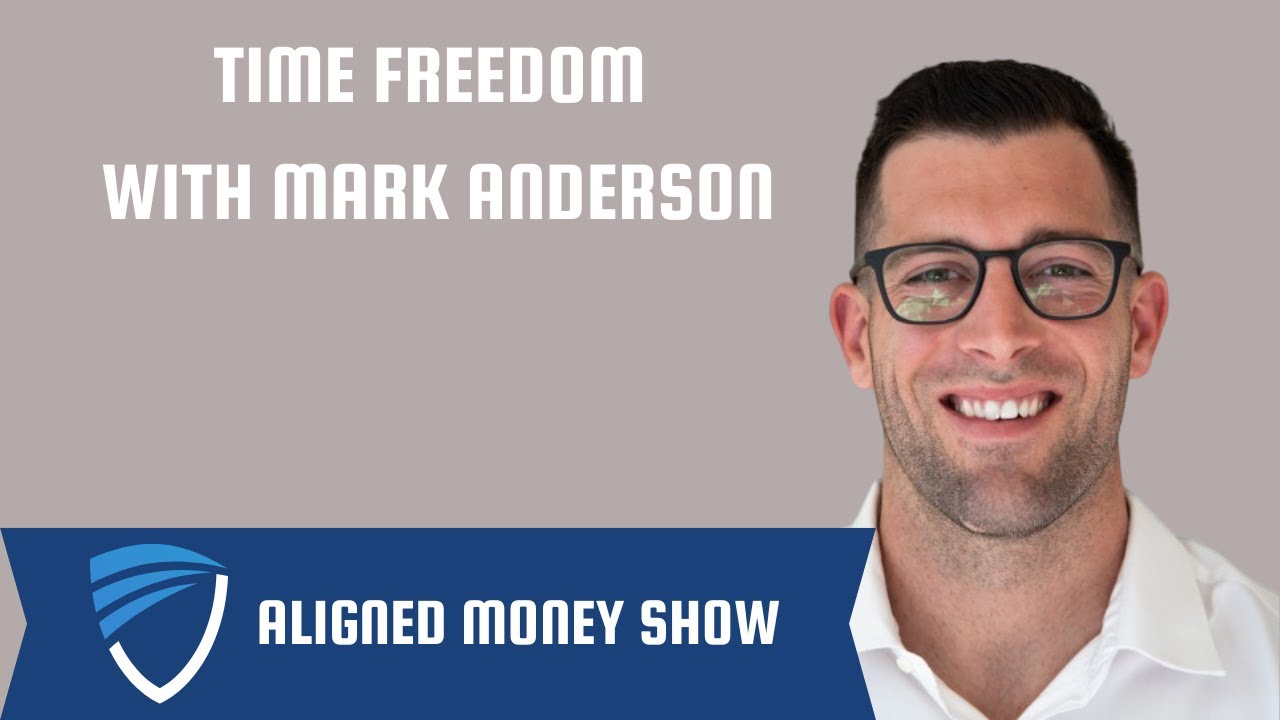 Time Freedom with Mark Anderson - YouTube