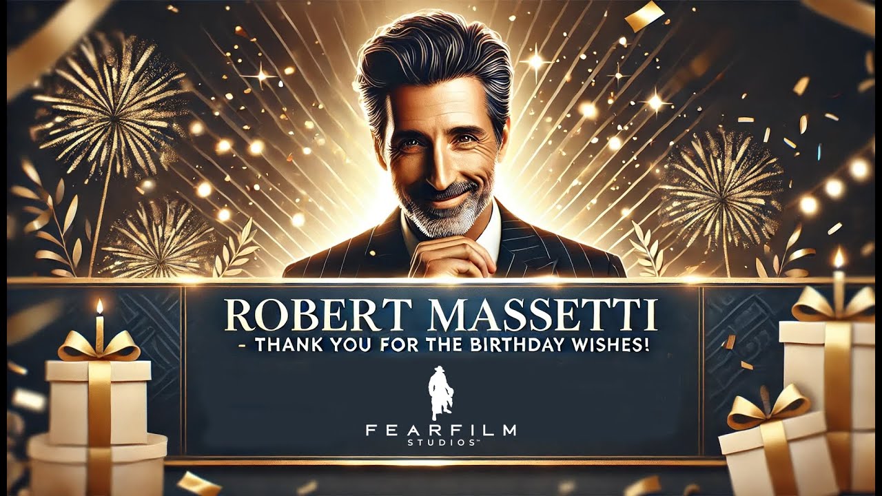 A Heartfelt Thank You from Robert Massetti! | FEAR FILM Studios - YouTube