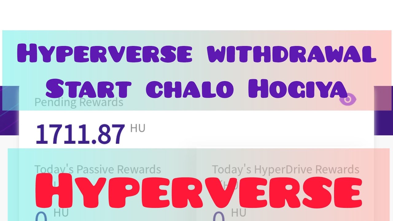 Hyperverse withdrawal Start //Now withdrawal Chalo hogiya month on ...