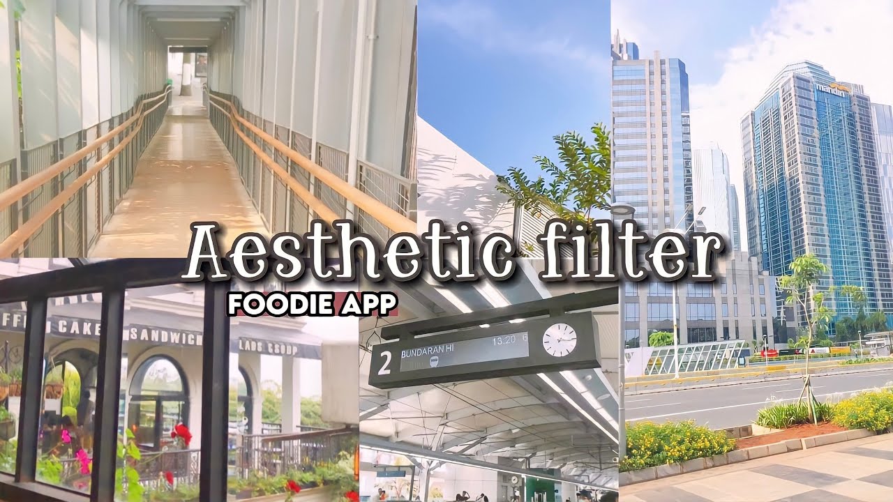 AESTHETIC FILTER | Foodie App - YouTube