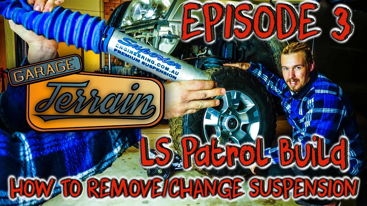 Terrain - LS swap into GU Patrol - Episode 3 -How to remove/change ...