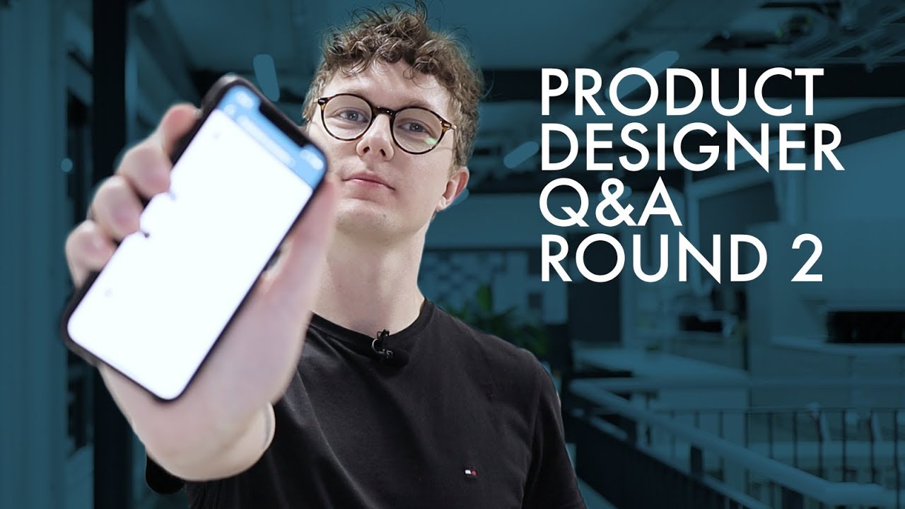 Product Designer Q&A Round 2 - YouTube
