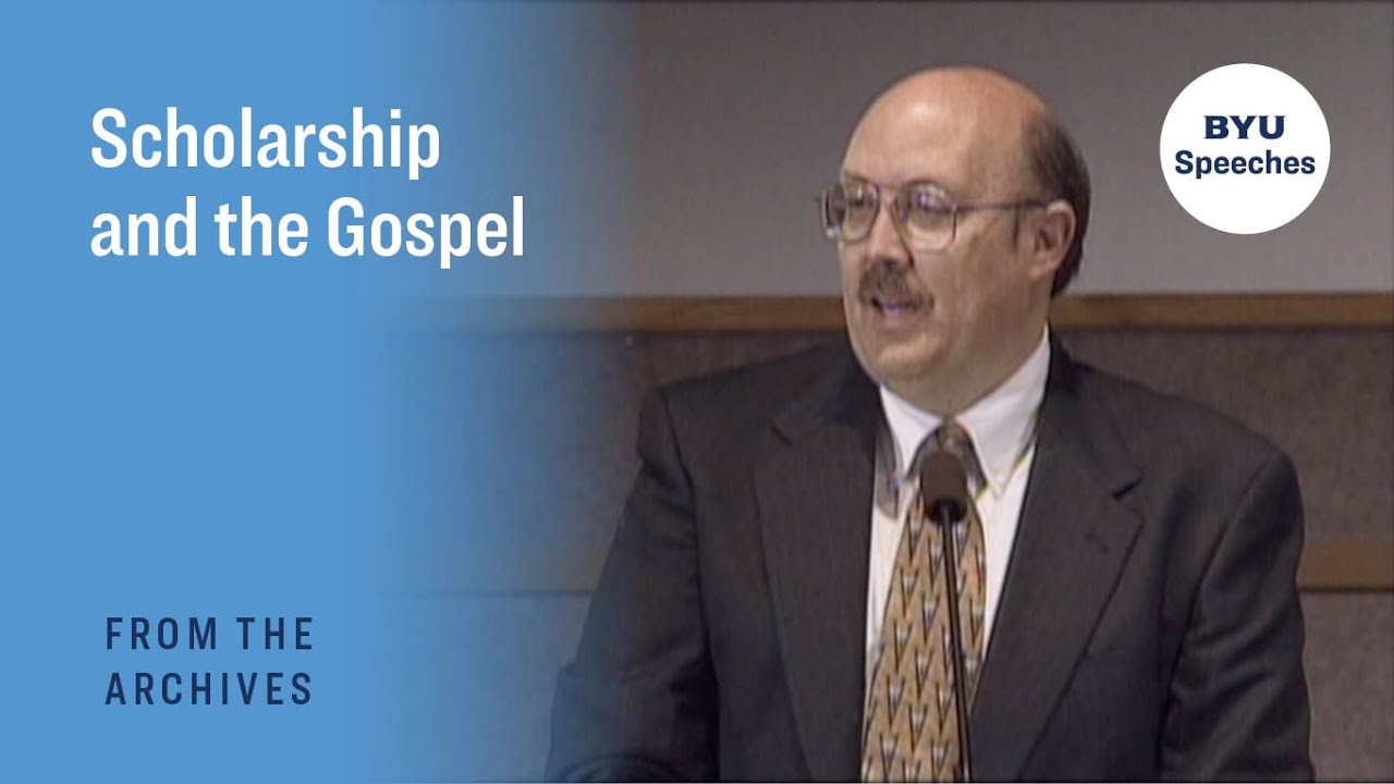 Scholarship and the Gospel | Daniel C. Peterson | 1999 - YouTube