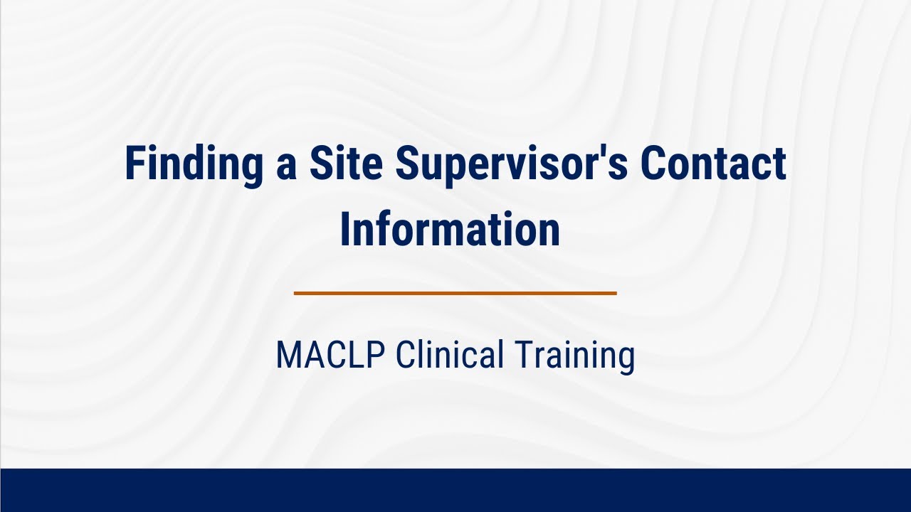 Finding a Site Supervisor's Contact Information - YouTube