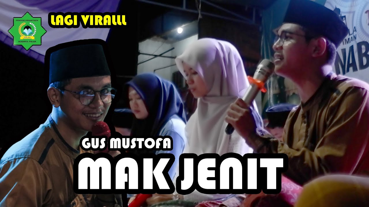 MAK JENIT VOCAL GUS MUSTOFA - YouTube