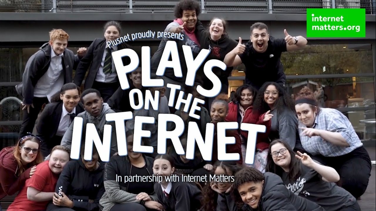 Plusnet Plays on the Internet | Internet Matters - YouTube