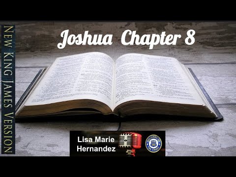 Bible: Joshua Chapter 8 New King James Version - Lisa Marie Hernandez ...