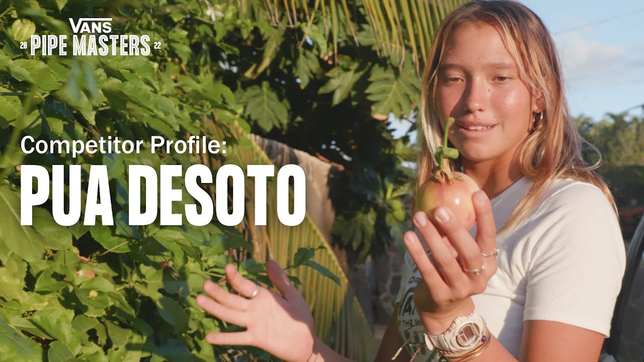 Vans Pipe Masters: Competitive Profile: Pua DeSoto - YouTube