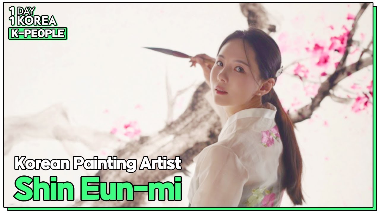 [1DAY 1KOREA: K-PEOPLE] Ep.100 Korean Painting Artist Shin Eun-mi (신은미 한국화가) - YouTube