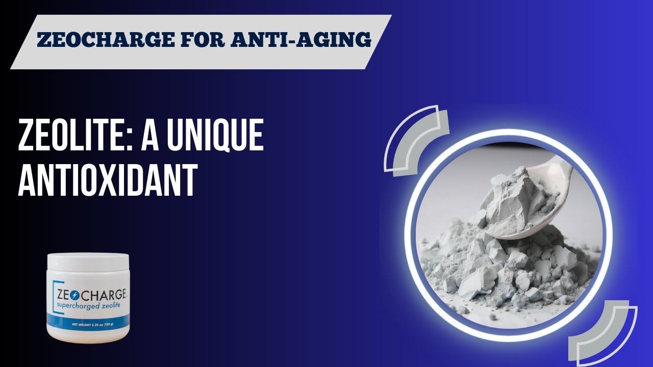 ZeoCharge™ for Anti-Aging: An Advanced Antioxidant - YouTube