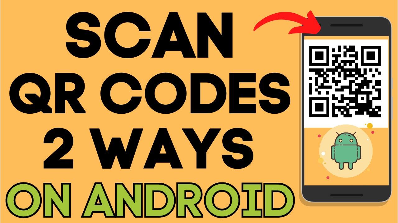 How to Scan QR Code on Android - 2 Ways - YouTube