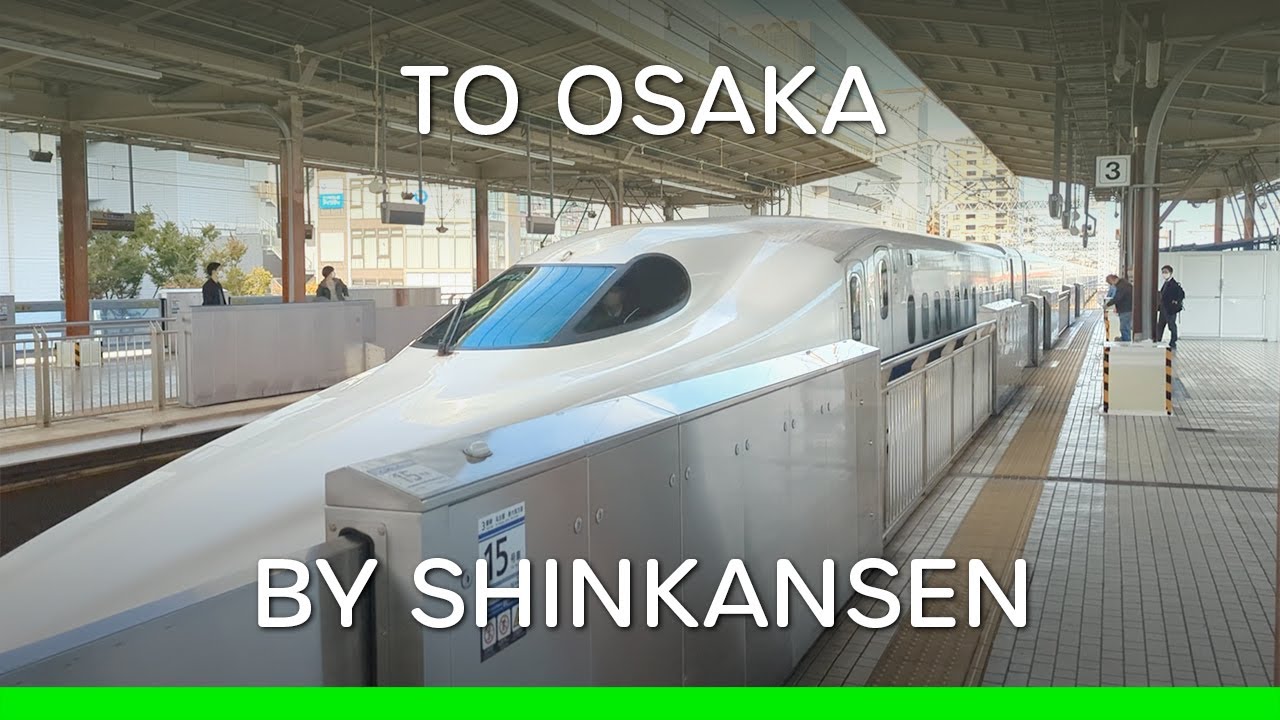 To Osaka by Shinkansen (bullet train) Japan 🇯🇵 Vlog | 新幹線で大阪へ - YouTube