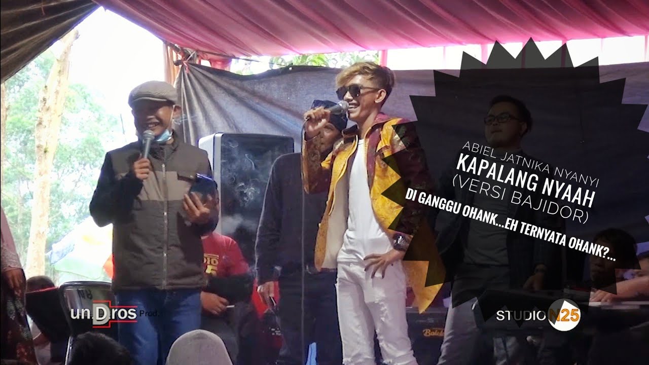 Abiel Jatnika VS OHANK #Kapalang Nyaah Versi Bajidor #N25 - YouTube