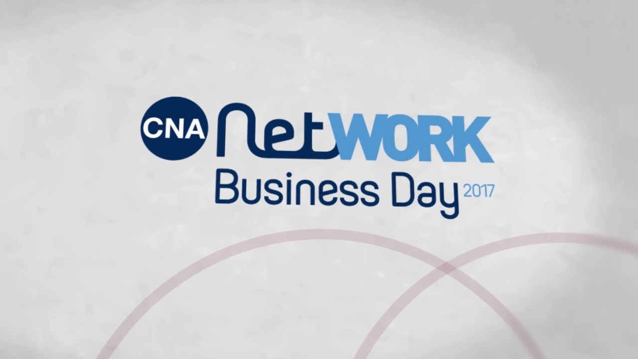 CNA NetWork Business Day 2017 - YouTube