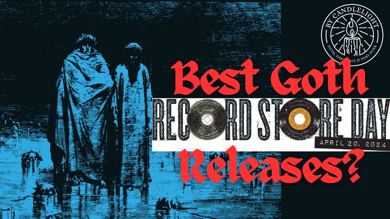 Best Goth Record Store Day Pickups - YouTube