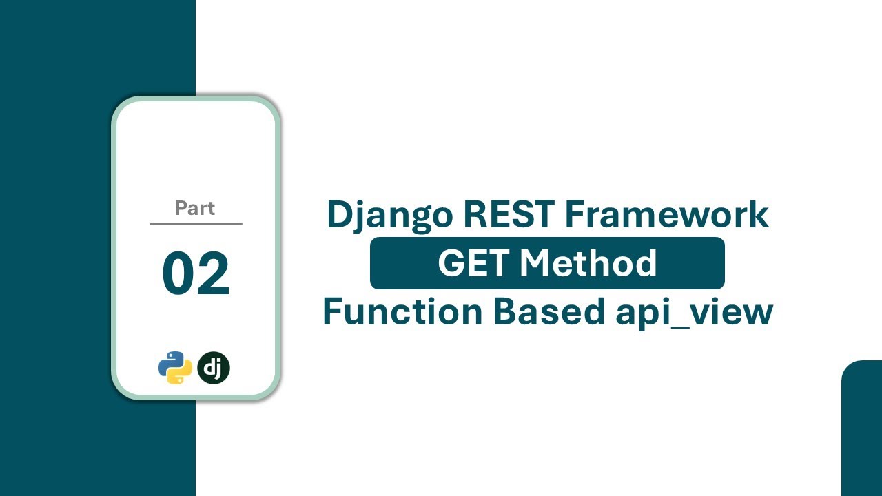 Part-2: Django Rest Framework | GET Method | Function Based api_view - YouTube